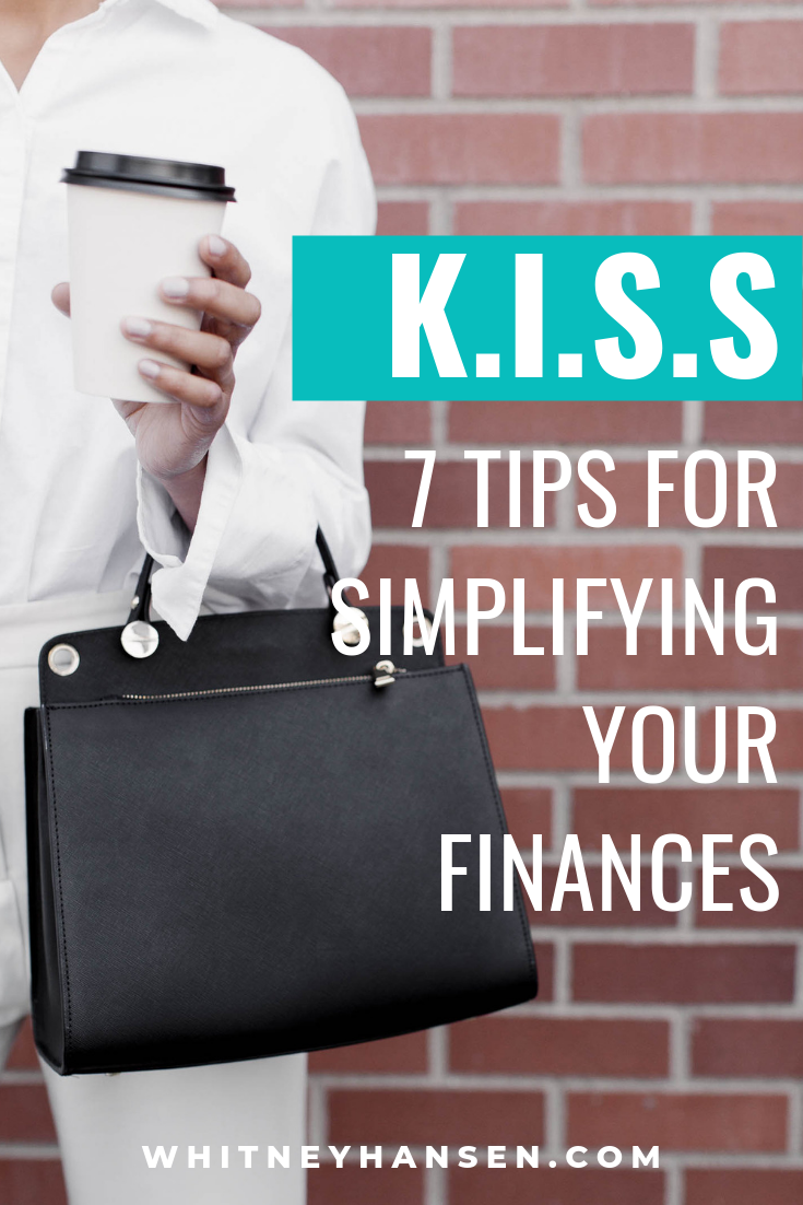 KISS: How to simplify your financial life - Whitney Hansen | Money Coaching