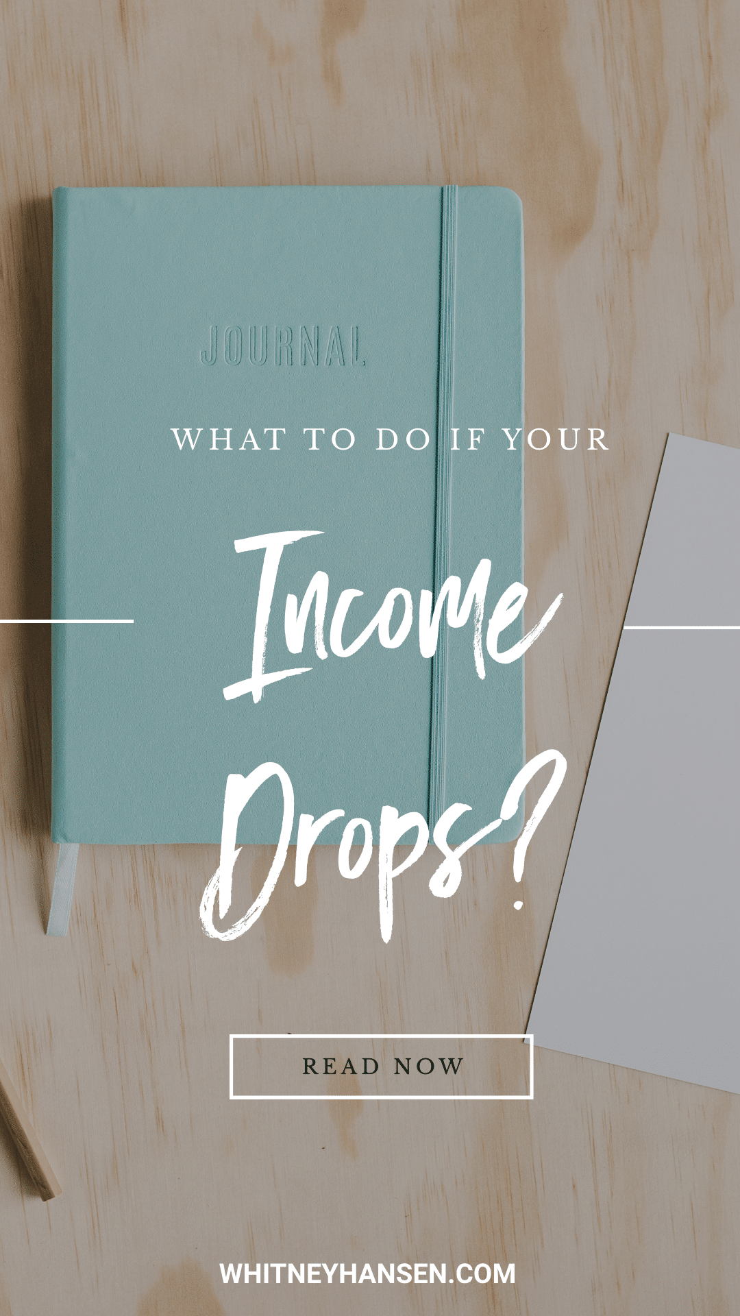 5 Steps To Take If You Are Experiencing an Income Drop - Whitney Hansen ...